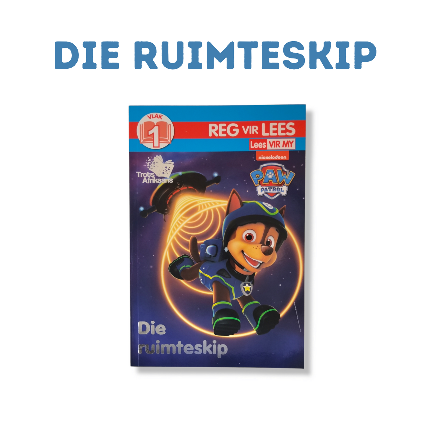 Paw Patrol Lees vir My - Die Ruimteskip – MyToy.co.za